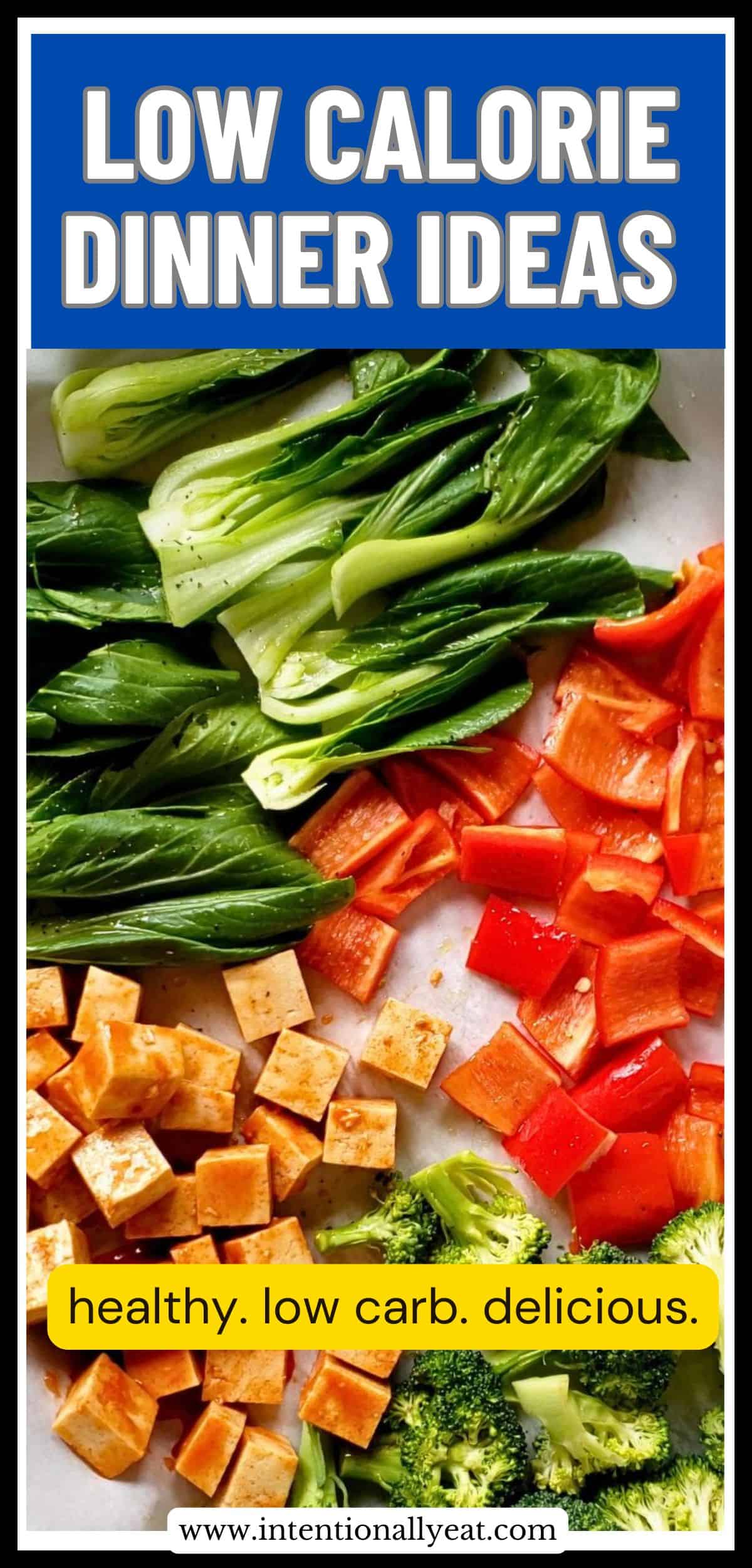 Incredible Low Calorie Dinner Ideas Made on a Sheet Pan - Intentionally Eat